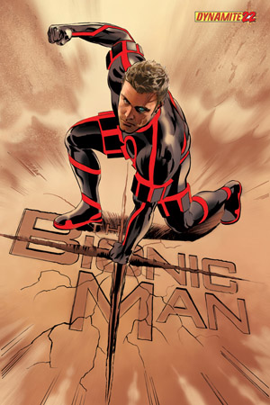 Dynamite® The Bionic Man #22