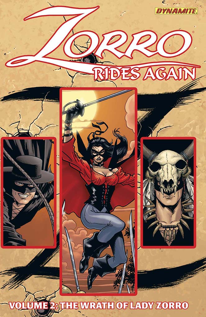 Dynamite® Zorro Rides Again Vol. 2 The Wrath Of Lady Zorro Tpb